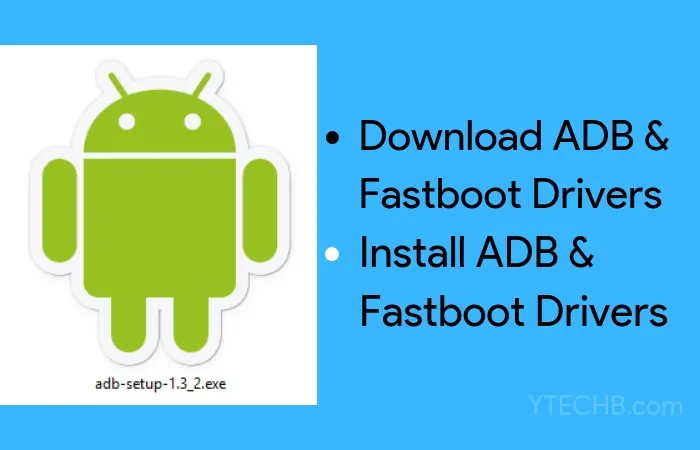 ADB 和 Fastboot 驱动程序 [下载并安装] - Pfrlju.com
