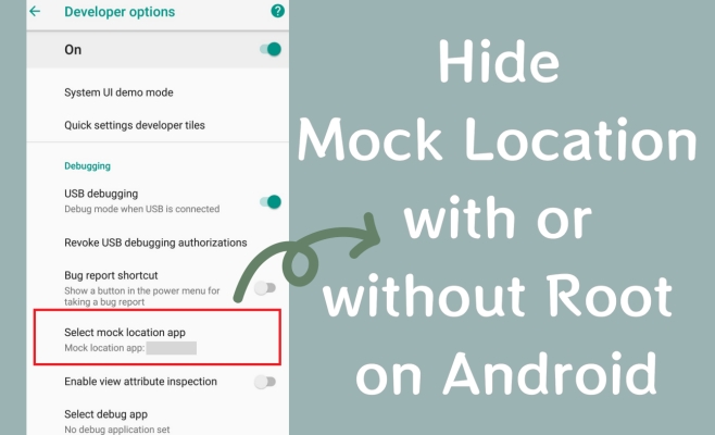 如何在有或沒有根的情況下隱藏模擬位置[全部指南] - Pfrlju.com