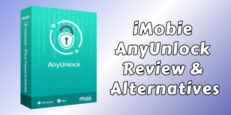 iMobie AnyUnlock 評測：2025 年值得嗎？ - Pfrlju.com